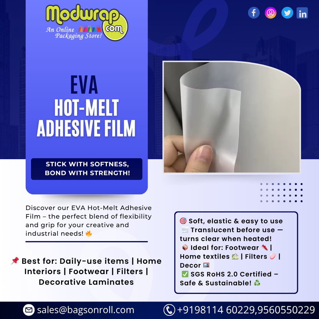 EVA Hot-Melt Adhesive Film – Flexible Bonding for Delicate Application – modwrap